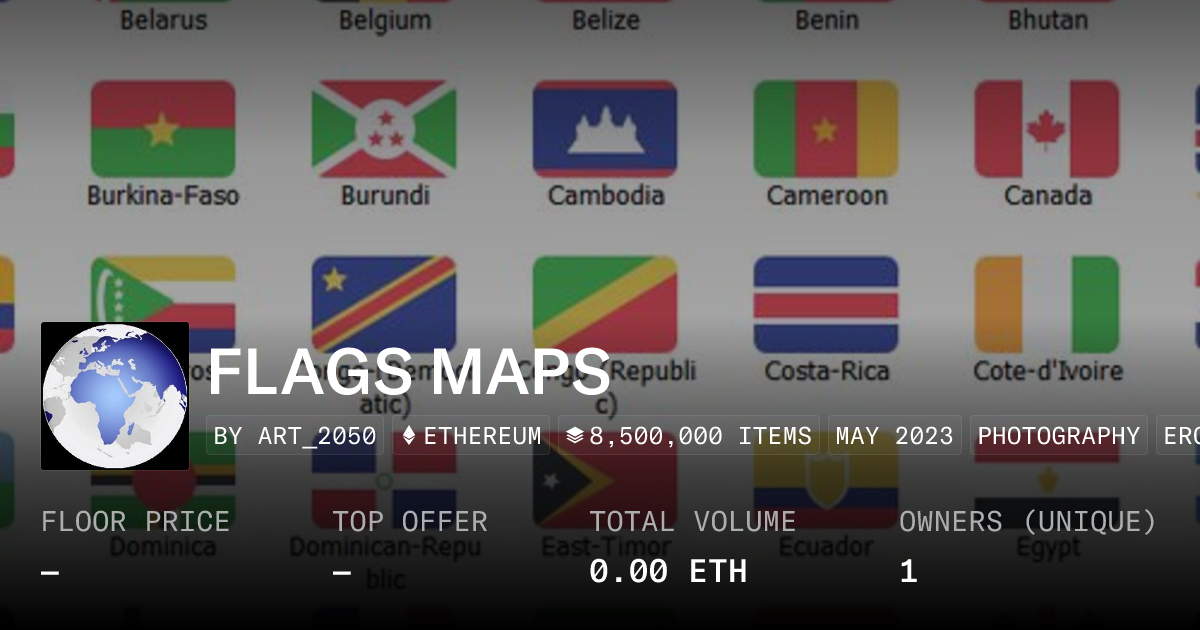 FLAGS MAPS - Collection | OpenSea