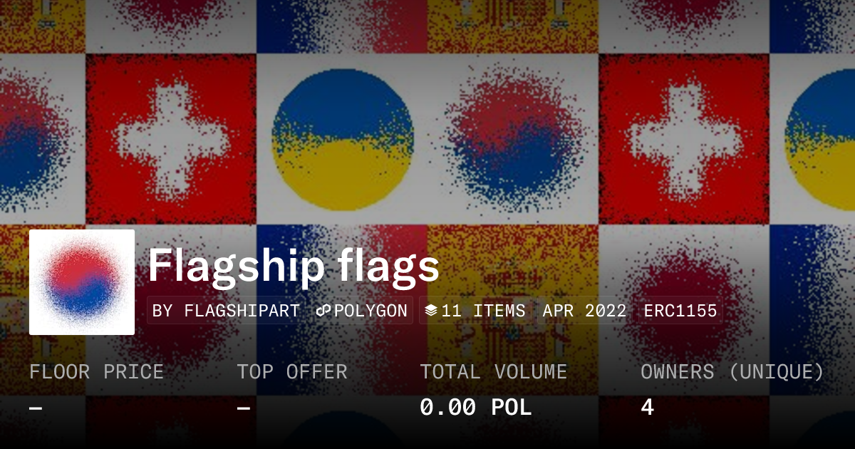 Flagship flags - Collection | OpenSea