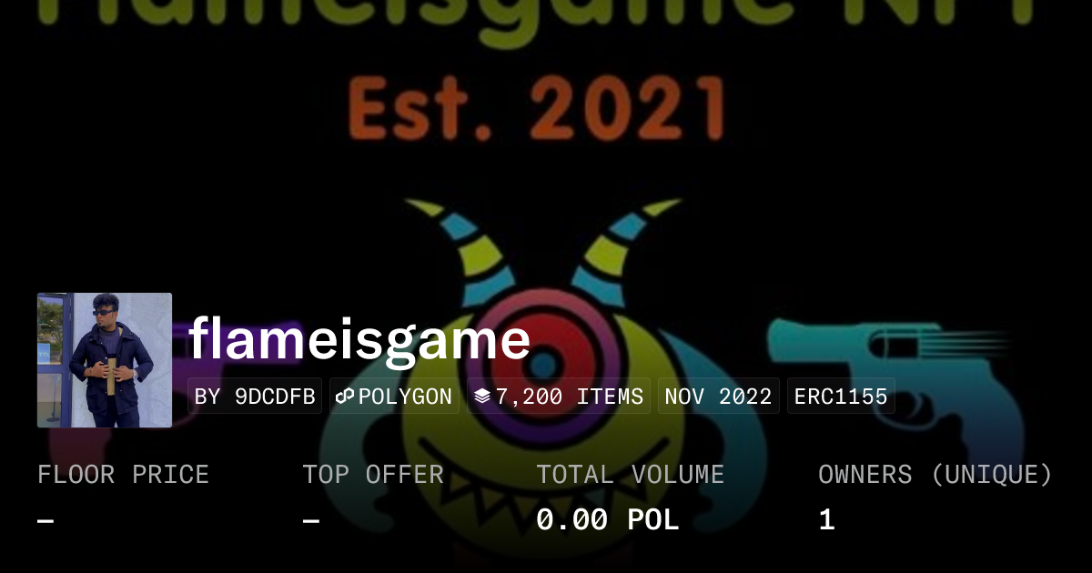 flameisgame - Collection | OpenSea