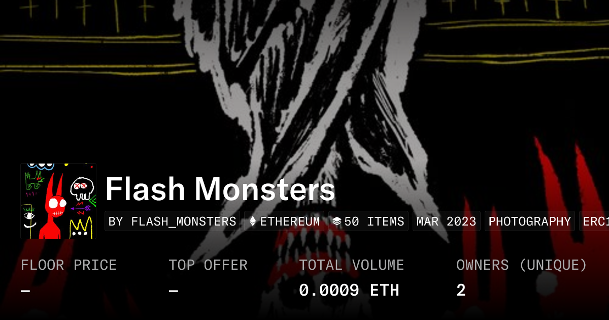 Flash Monsters - Collection | OpenSea