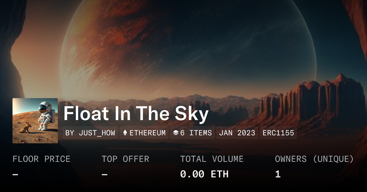 Float In The Sky - Collection | OpenSea