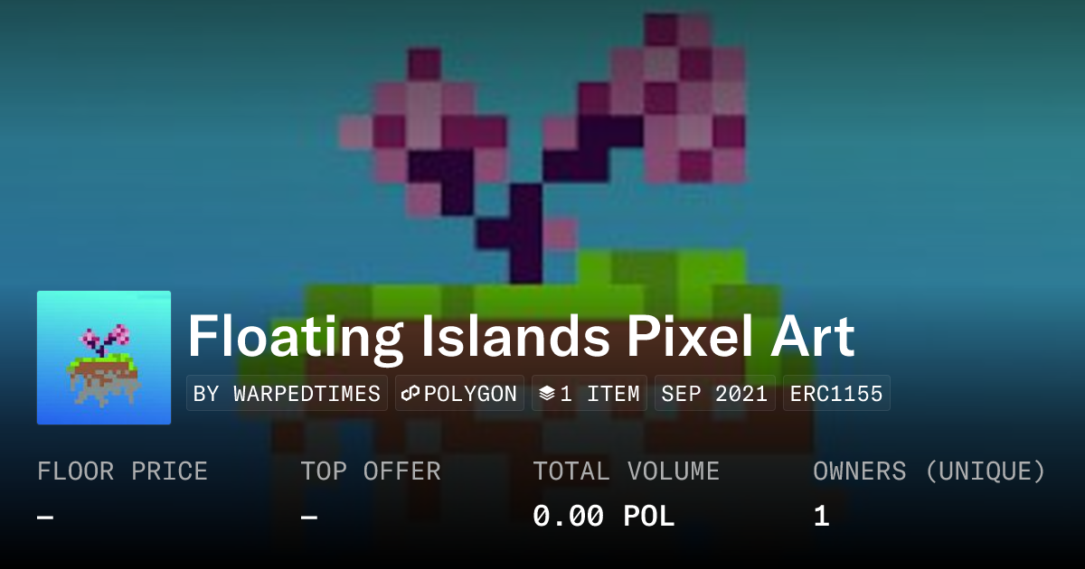 Floating Islands Pixel Art - Collection | OpenSea