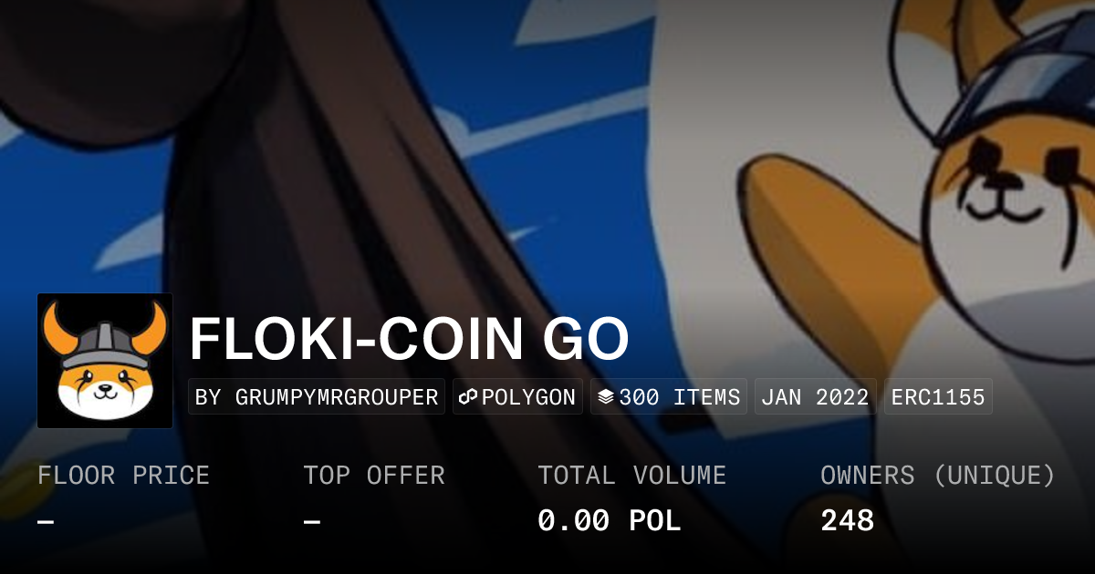 FLOKI-COIN GO - Collection | OpenSea