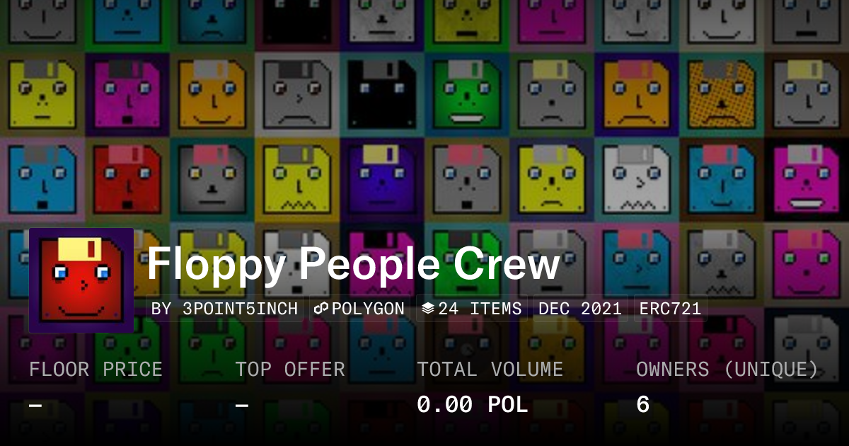 Floppy People Crew - Collection | OpenSea