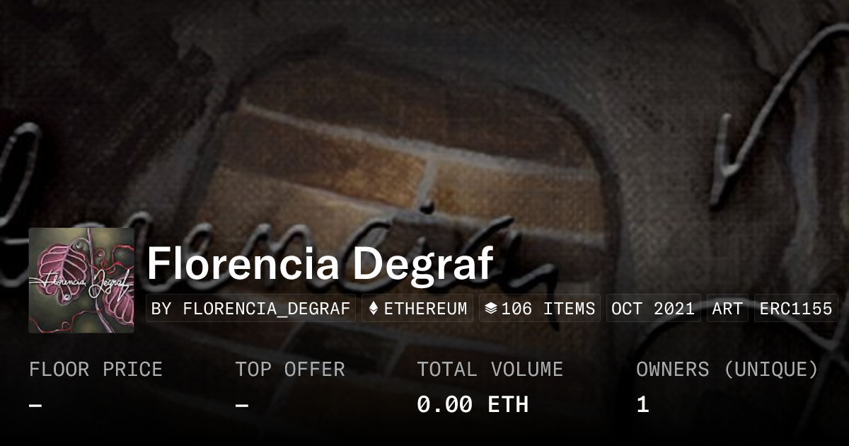 Florencia Degraf - Collection | OpenSea