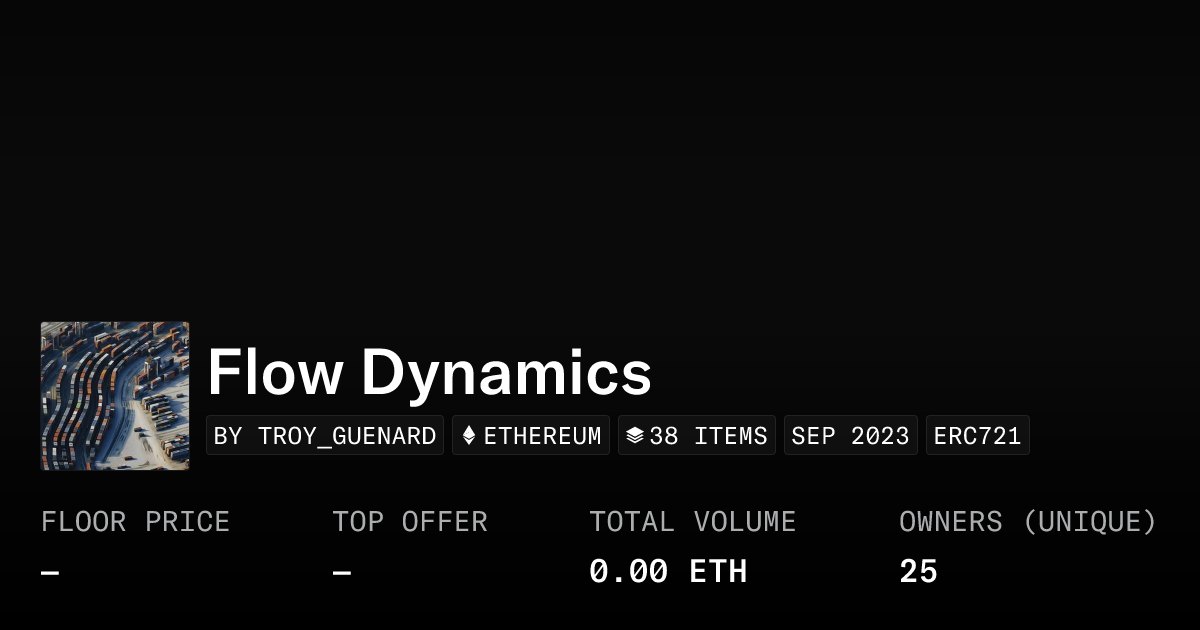 Flow Dynamics - Collection | OpenSea