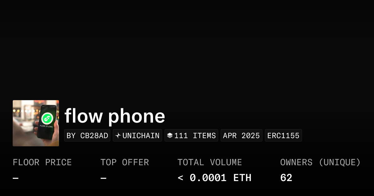 flow phone 0.0002 ETH - Collection | OpenSea