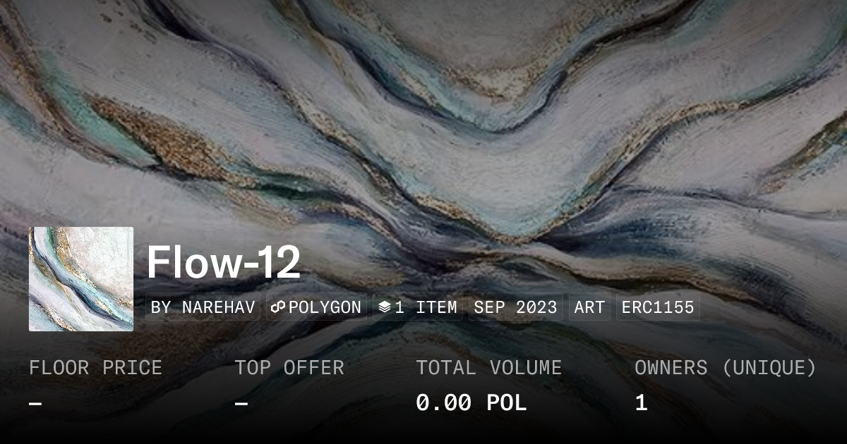 Flow-12 - Collection | OpenSea