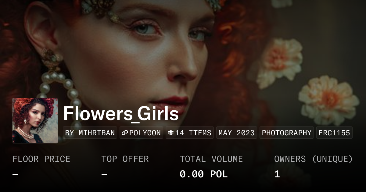 Flowers_Girls - Collection | OpenSea
