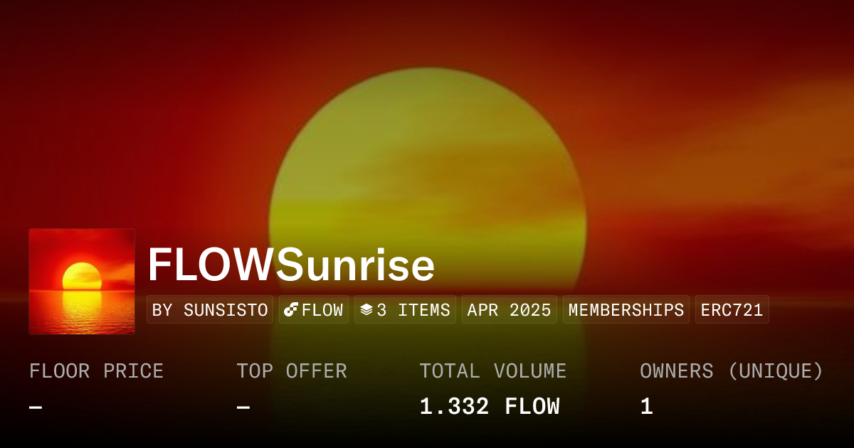 FLOWSunrise - Collection | OpenSea