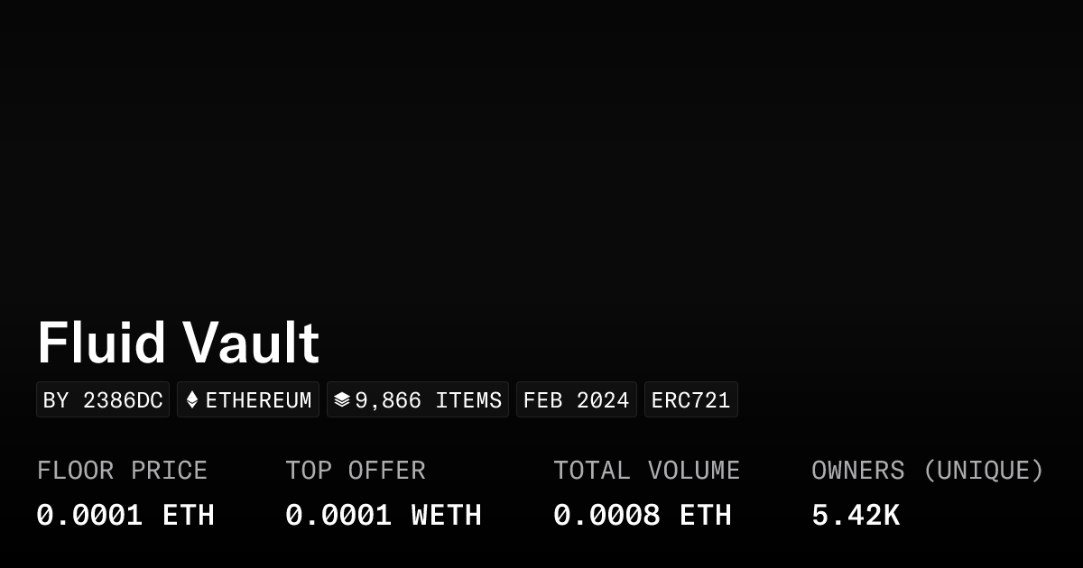 Fluid Vault - Collection | OpenSea