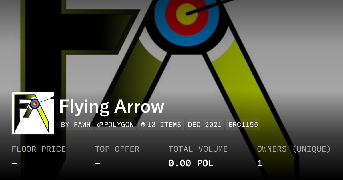 Flying Arrow - Collection | OpenSea