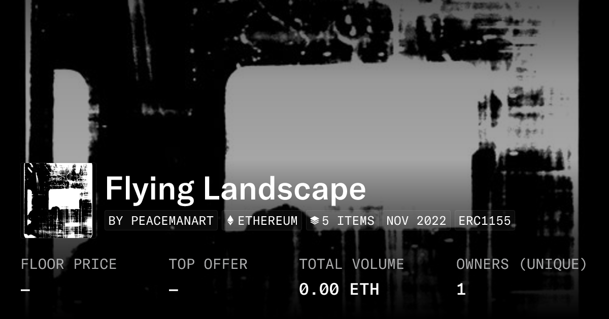 Flying Landscape - Collection | OpenSea