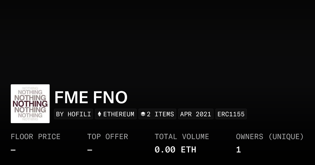 FME FNO - Collection | OpenSea