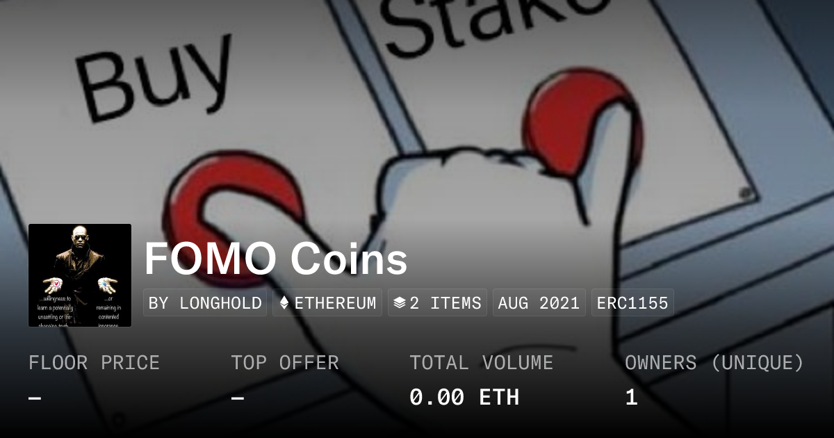 FOMO Coins - Collection | OpenSea