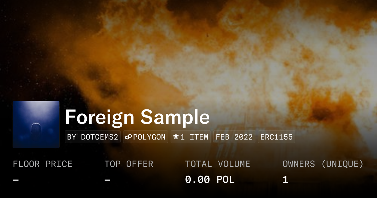Foreign Sample - Collection | OpenSea