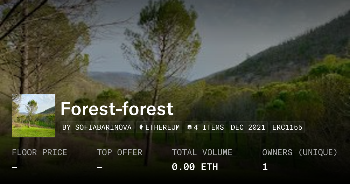 Forest-forest - Collection | OpenSea