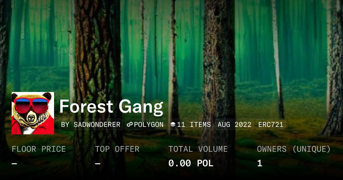 Forest Gang - Collection | OpenSea