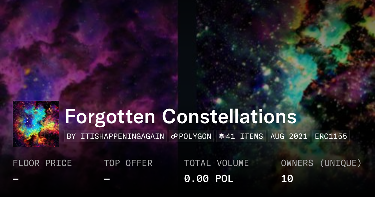 Forgotten Constellations - Collection | OpenSea