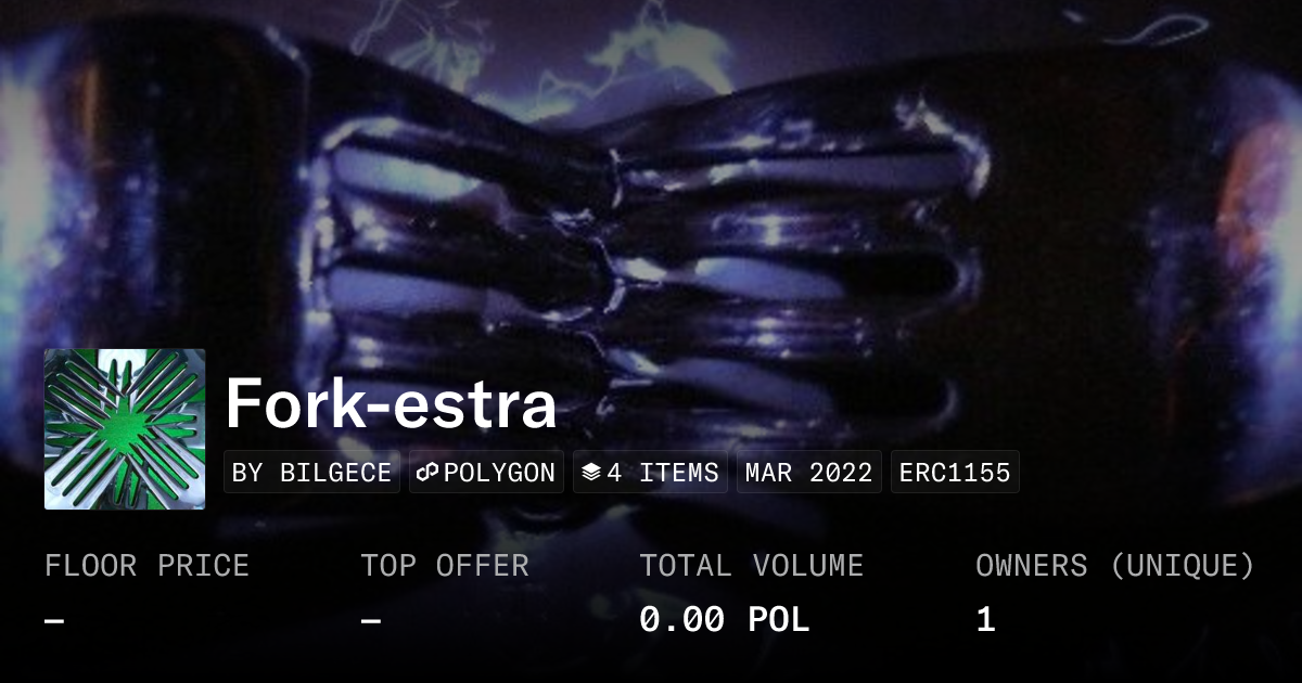 Fork-estra - Collection | OpenSea