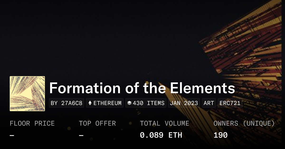 Formation of the Elements - Collection | OpenSea