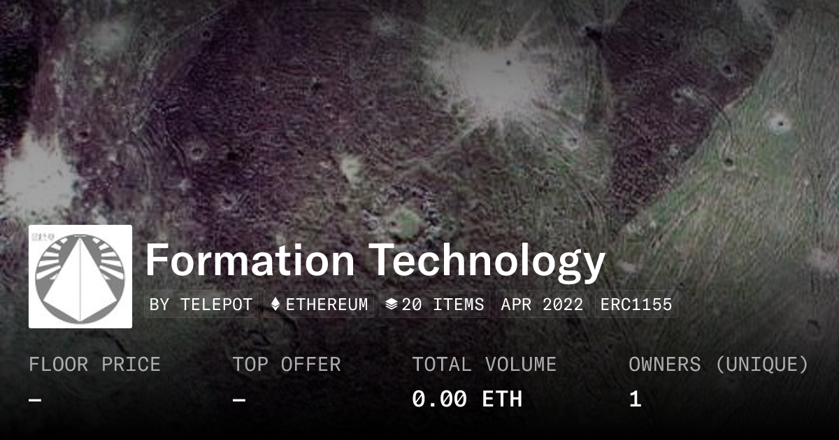 Formation Technology - Collection | OpenSea