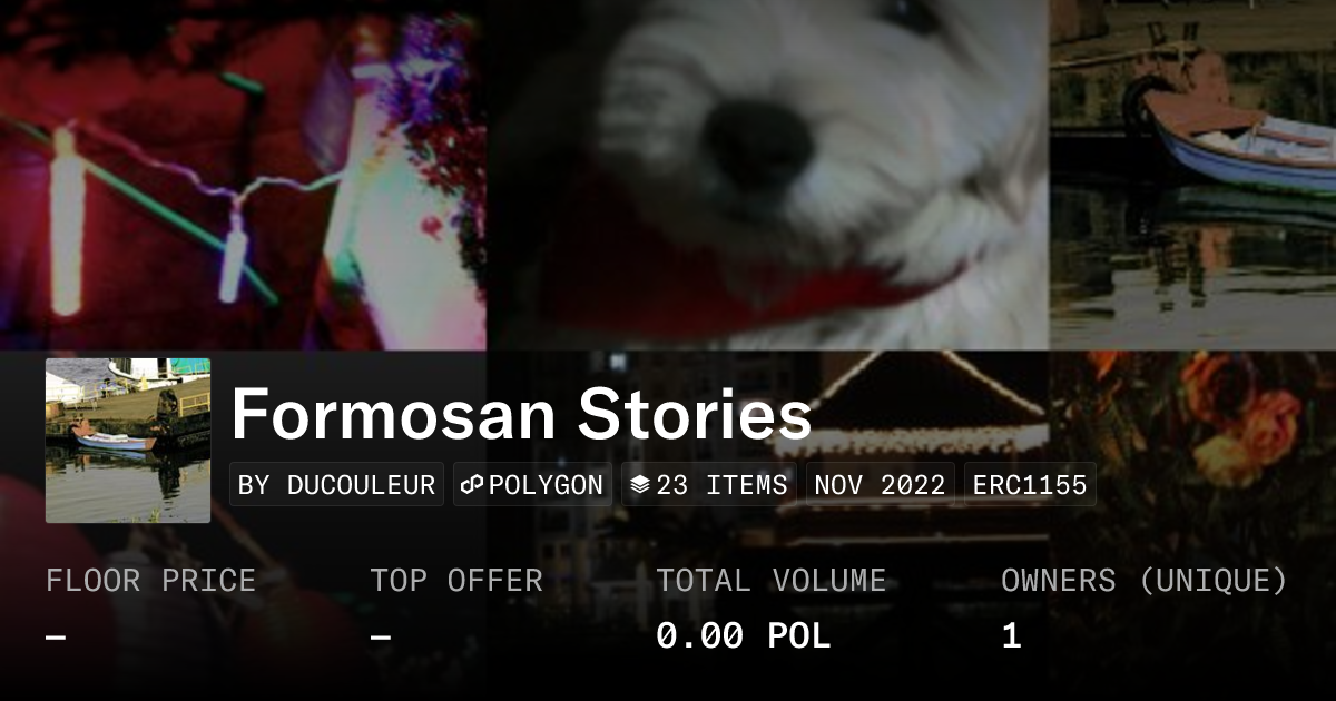 Formosan Stories - Collection | OpenSea