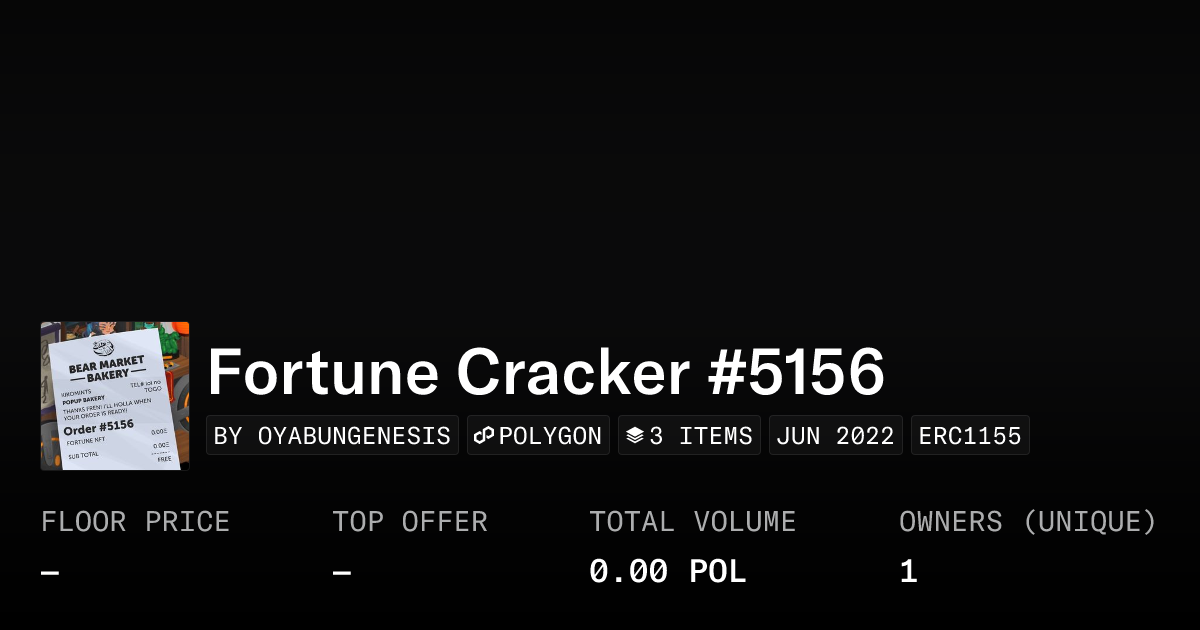 Fortune Cracker #5156 - Collection | OpenSea