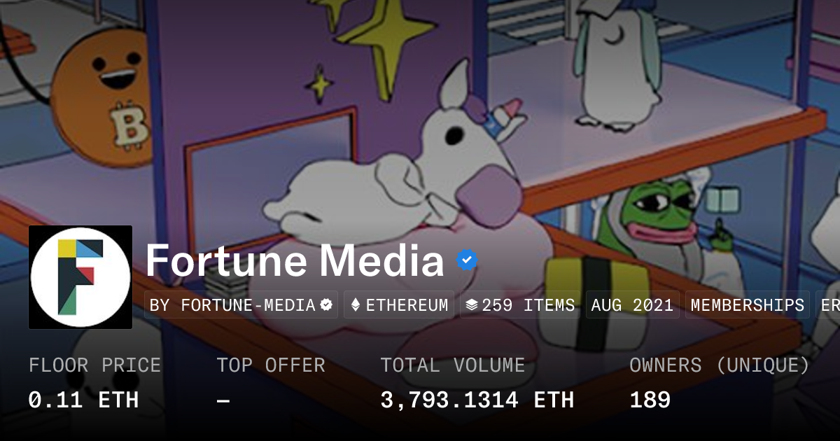 Fortune Media - Collection | OpenSea