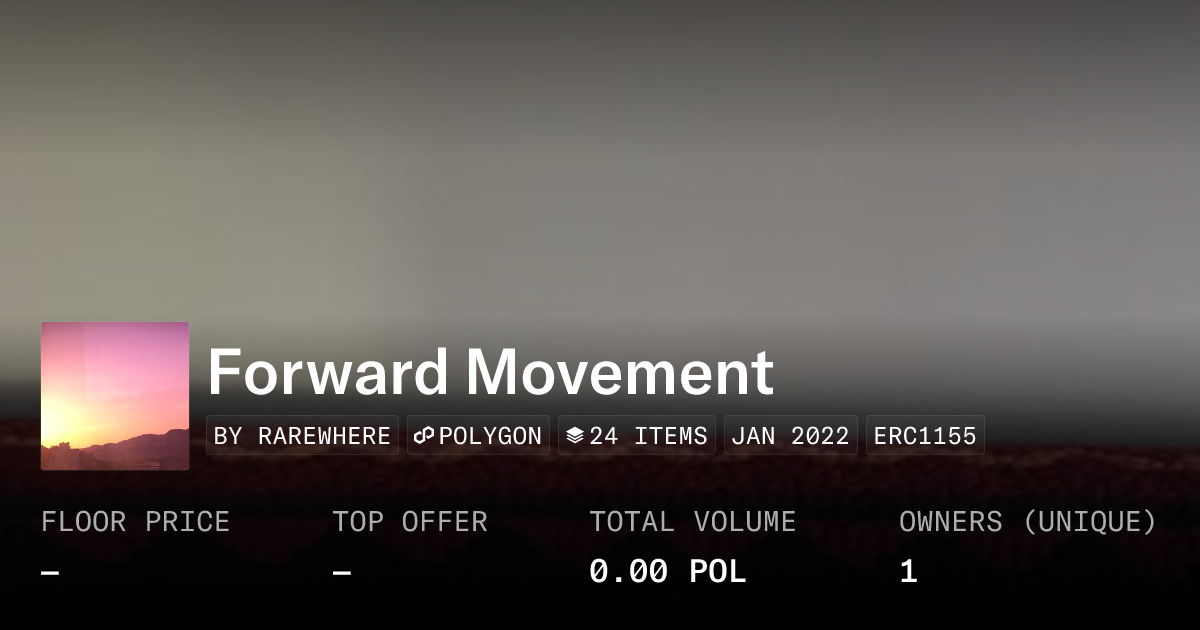 Forward Movement - Collection | OpenSea