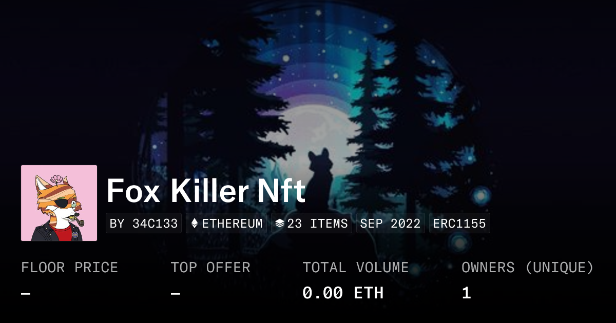 Fox Killer Nft - Collection | OpenSea