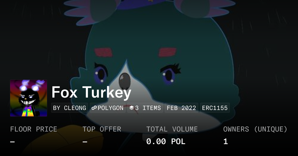 Fox Turkey - Collection | OpenSea