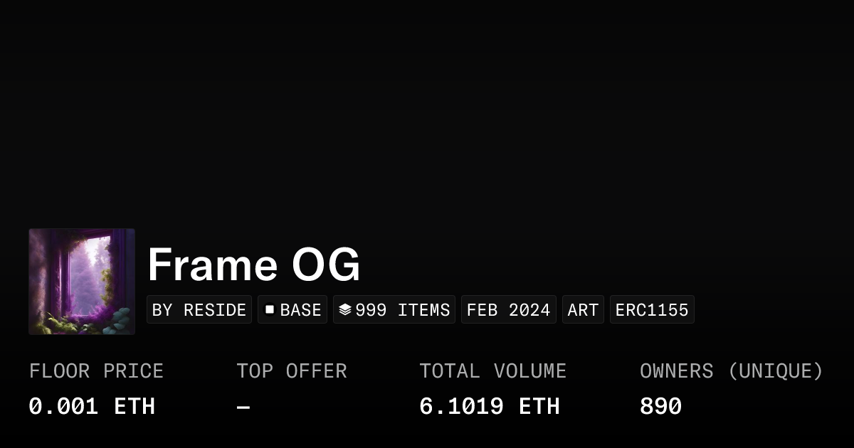 Frame OG - Collection | OpenSea