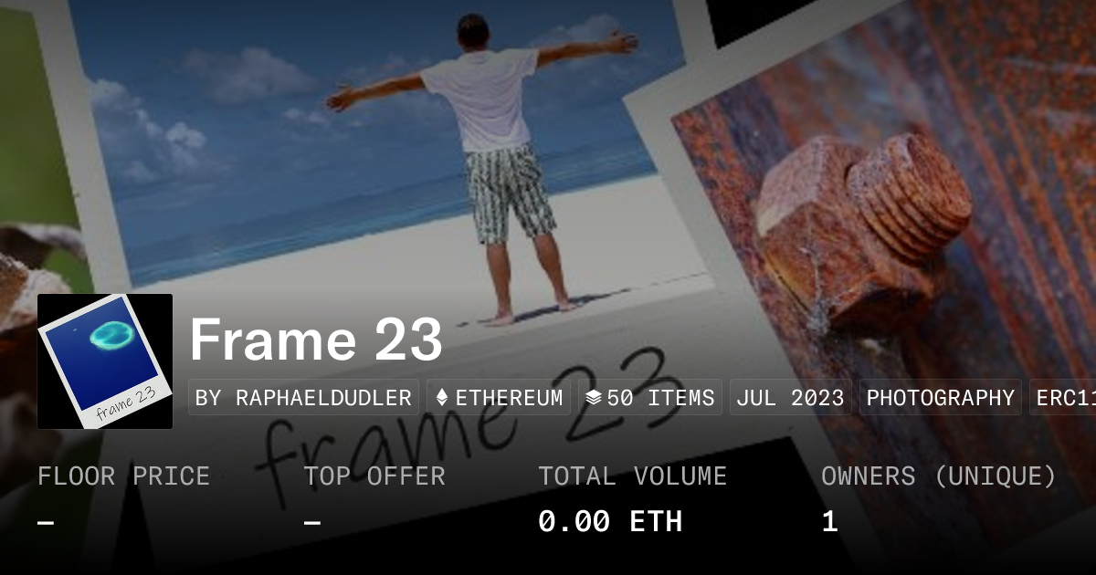 Frame 23 - Collection | OpenSea