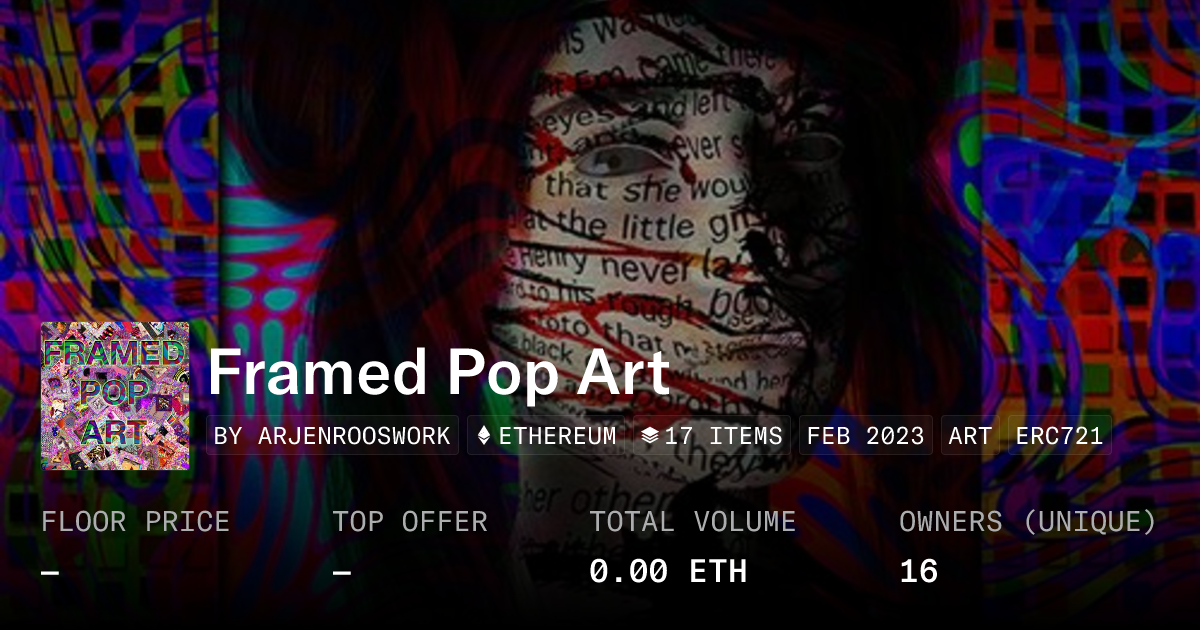 Framed Pop Art - Collection | OpenSea