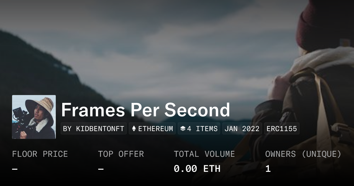 Frames Per Second - Collection | OpenSea