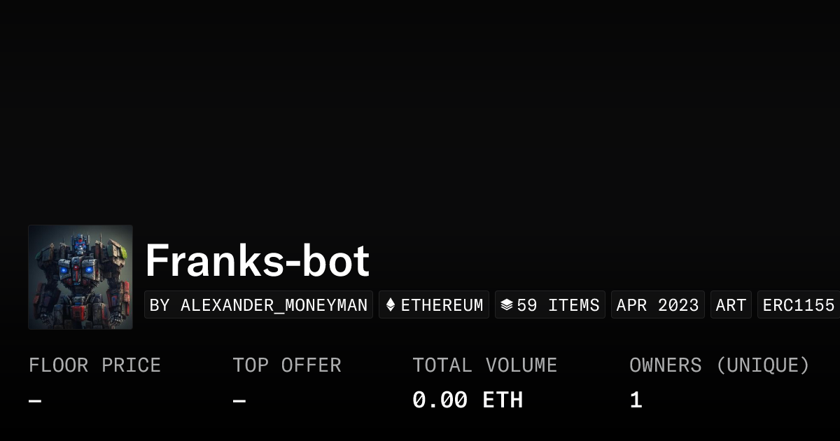 Franks-bot - Collection | OpenSea