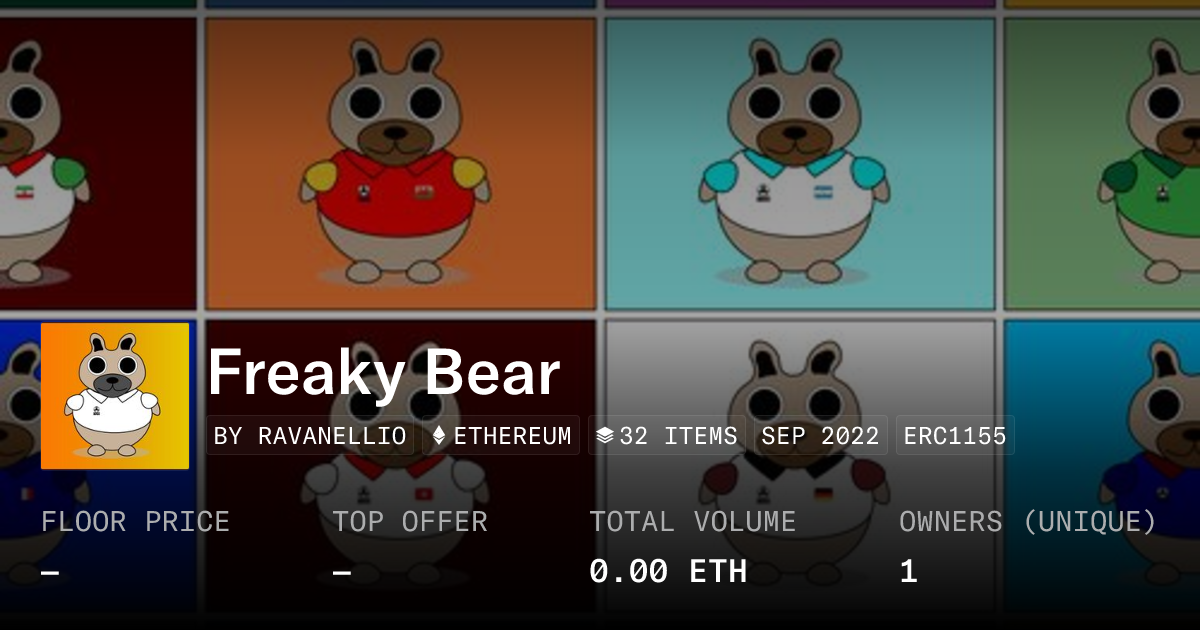 Freaky Bear - Collection | OpenSea