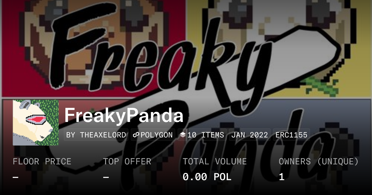 FreakyPanda - Collection | OpenSea