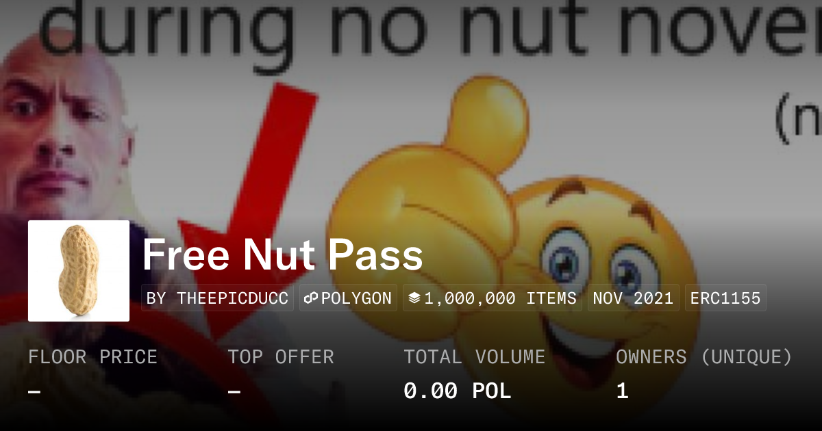 Free Nut Pass - Collection | OpenSea