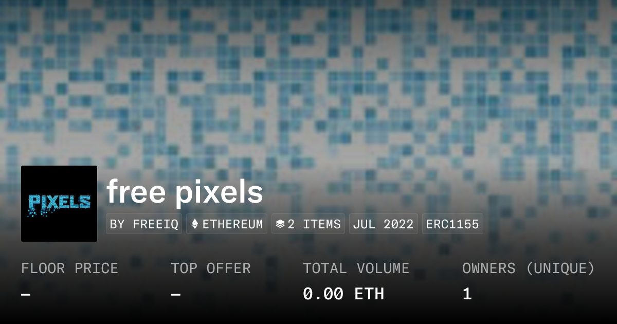 free pixels - Collection | OpenSea