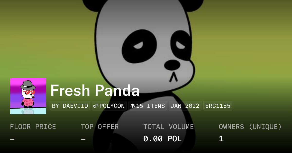 Fresh Panda - Collection | OpenSea