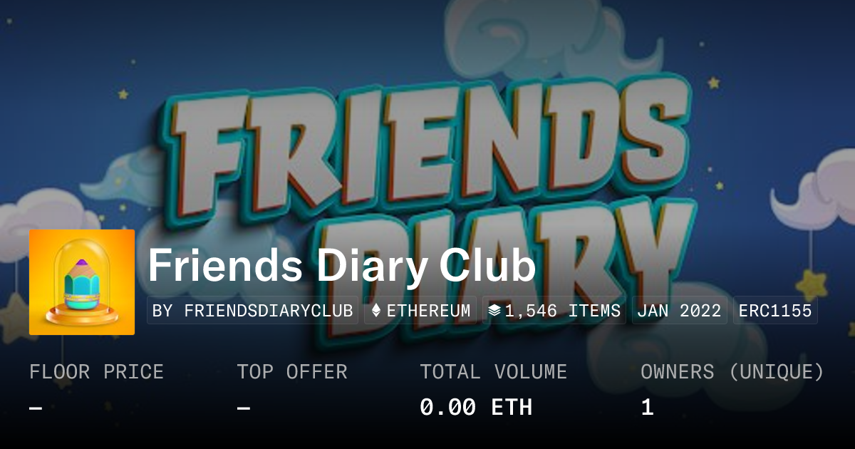 Friends Diary Club - Collection | OpenSea