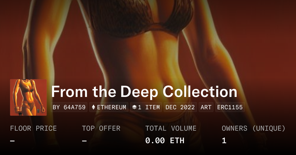 From the Deep Collection - Collection | OpenSea