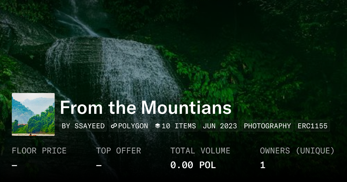 From the Mountians - Collection | OpenSea