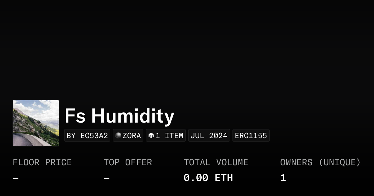 Fs Humidity - Collection | OpenSea