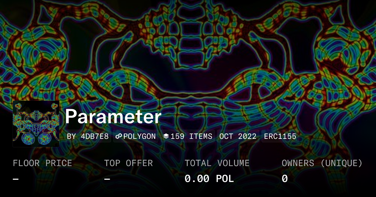 Parameter - Collection | OpenSea
