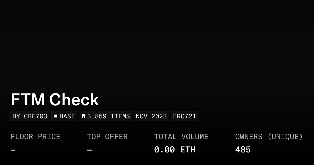 FTM Check - Collection | OpenSea