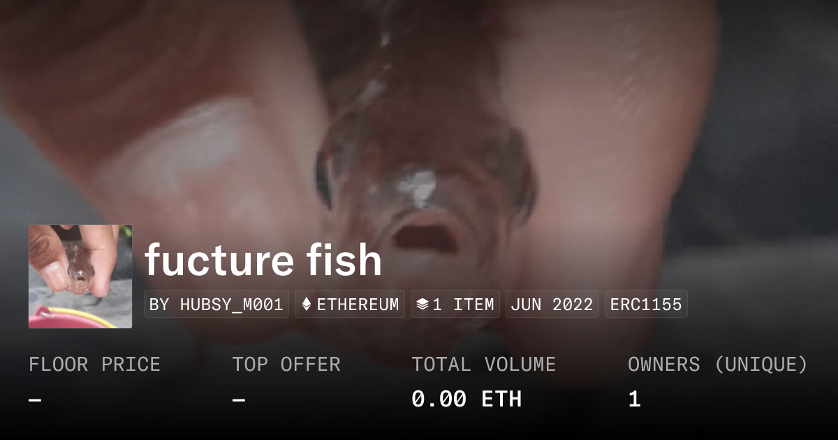 fucture fish - Collection | OpenSea