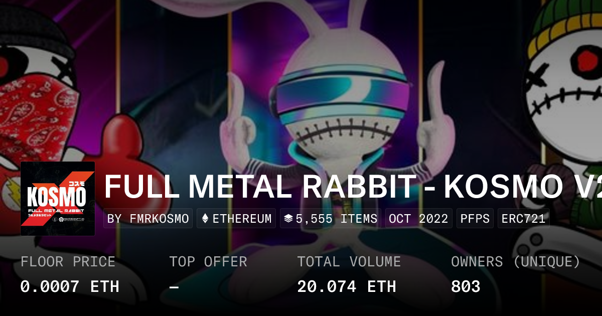 FULL METAL RABBIT - KOSMO V2 - Collection | OpenSea